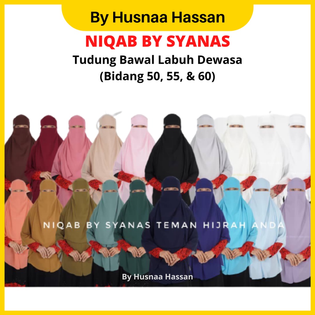 NIQAB BY SYANAS Tudung Bawal Labuh Bidang Dewasa kids 40, 50, 55, 60 ...