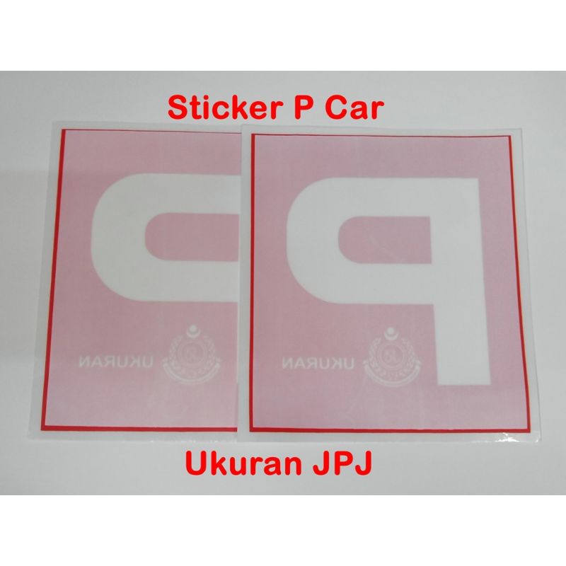 Sticker P (car/motor)/Lesen P jpj ukuran sticker 2pcs@pack(ready stock ...