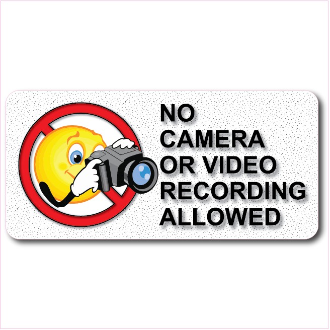 NO CAMERA OR VIDEO RECORDING ALLOWED ACRYLIC SIGN BOARD 105x220mm ...