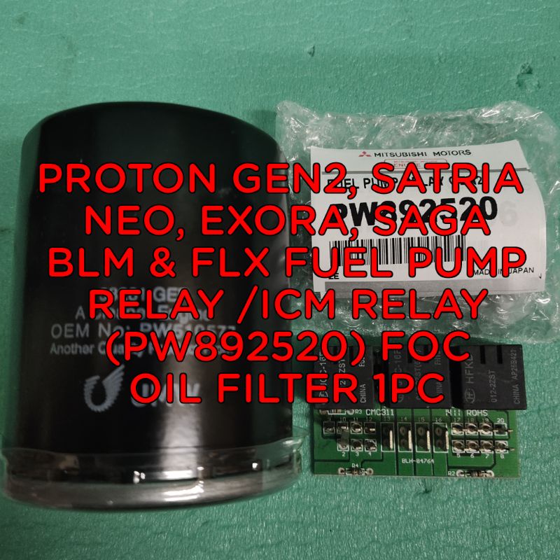 PROTON GEN2, SATRIA NEO, EXORA, SAGA BLM & FLX FUEL PUMP RELAY /ICM ...