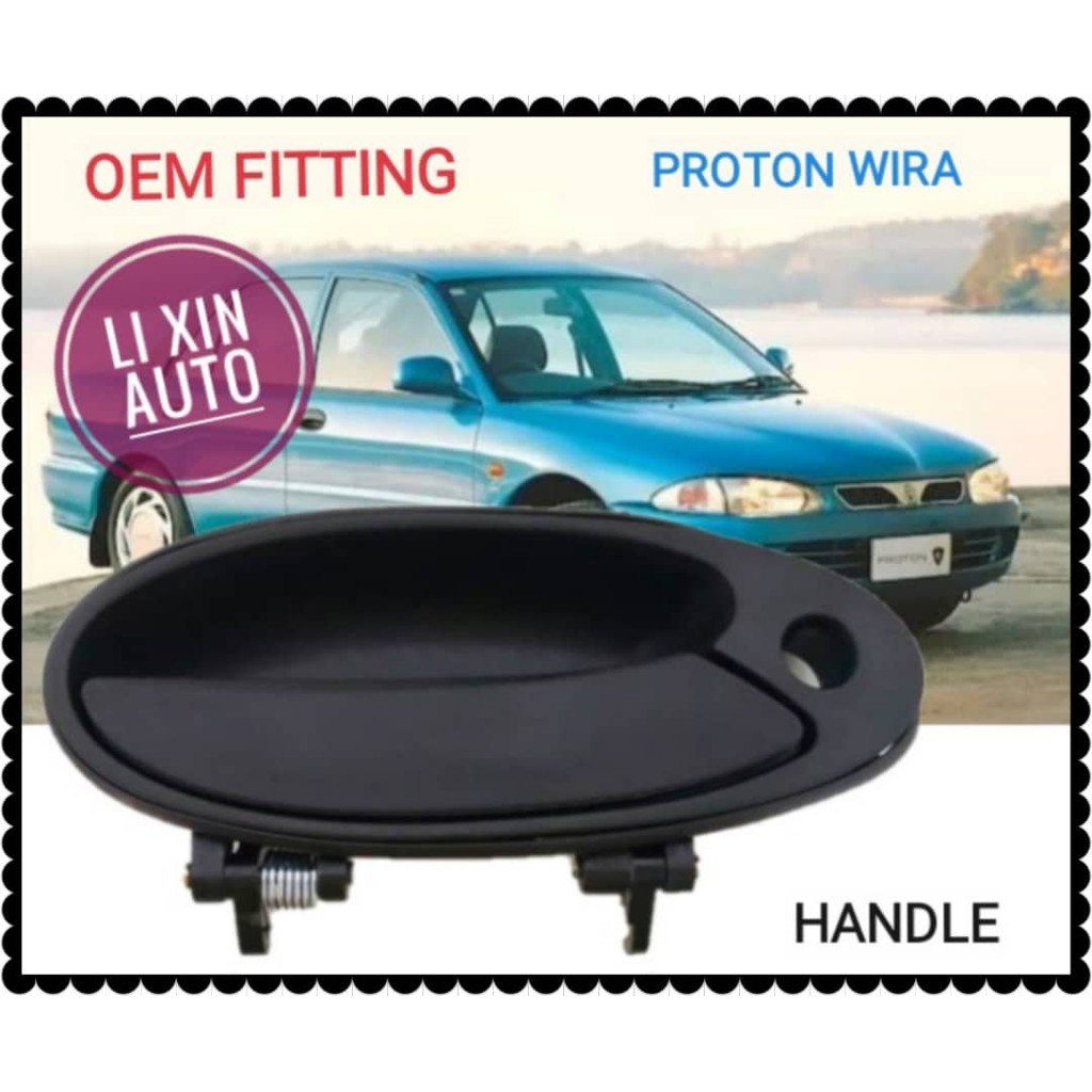 PROTON WIRA DOOR OUTHER HANDLE ( OEM FITTING ) | Shopee Malaysia