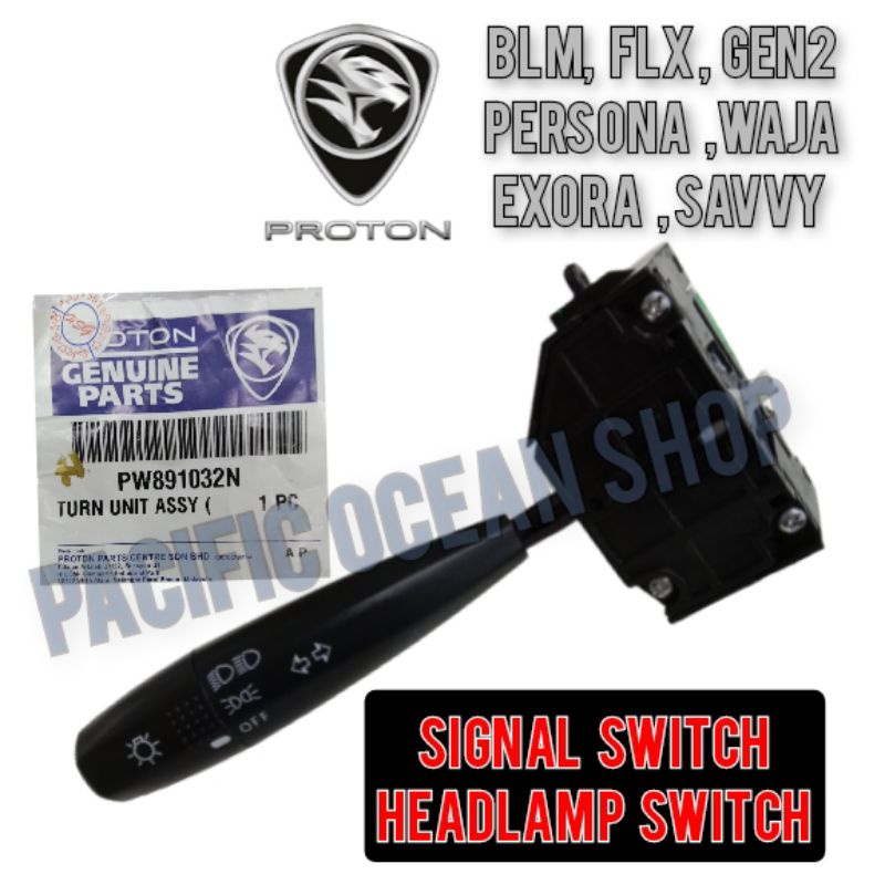 SIGNAL SWITCH (ORIGINAL) PW891032N PROTON BLM,GEN2,EXORA,PERSONA,FLX ...