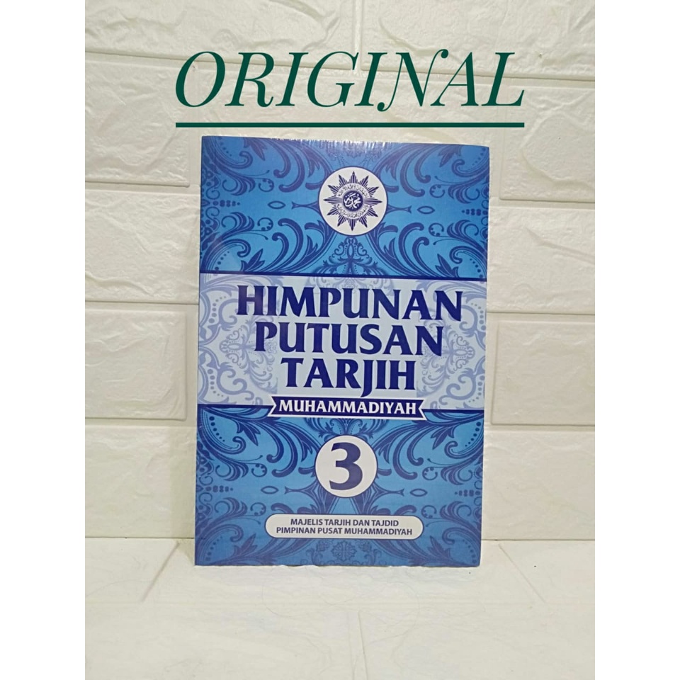 Original Association Of Tarjih Decisions Volume 3-HPT Muhammadiyah ...