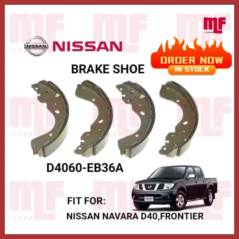 NISSAN NAVARA D40,FRONTIER REAR BRAKE SHOE D4060-EB36A | Shopee Malaysia