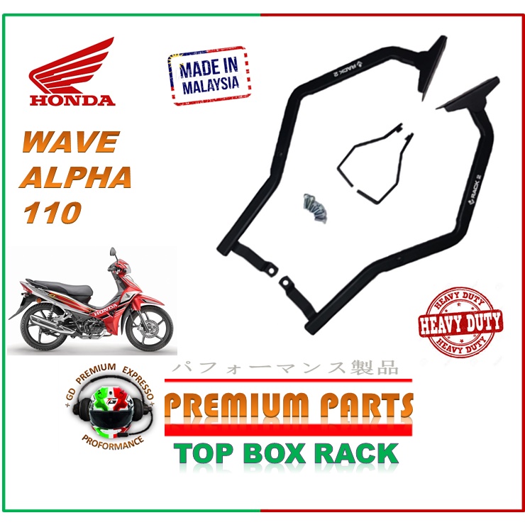 HONDA WAVE ALPHA 110 CX WAVE 110 S WAVE 110 D TOP BOX RACK MONORACK HEAVY DUTY HIGH QUALITY ...