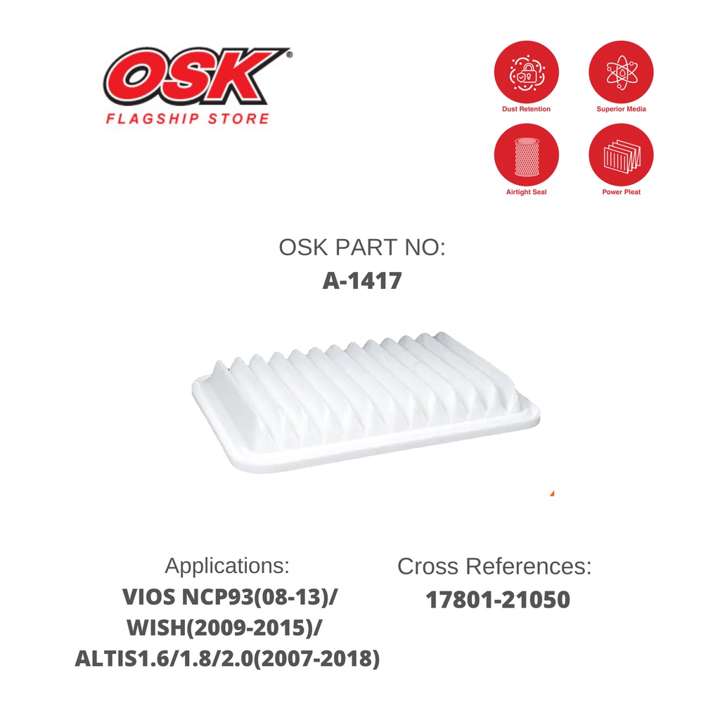 OSK AIR FILTER for TOYOTA VIOS NCP93(08-13)/ALTIS1.6/1.8/2.0(2007-2018 ...