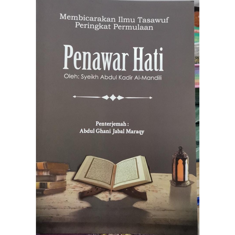 Penawar Hati Membicarakan Ilmu Tasawuf Peringkat Permulaan Shopee