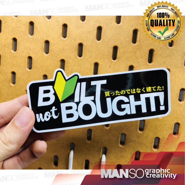 BUILT NOT BOUGHT STICKER JDM car decal stickers bumper windshield body ...