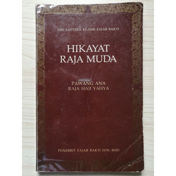 Buku Sastera "Hikayat Raja Muda" oleh Pawang Ana & Raja Haji Yahya ...