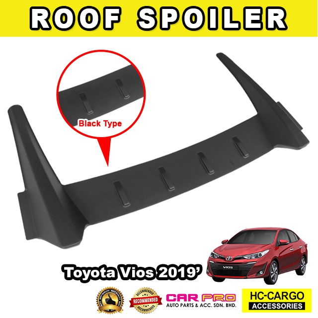 Toyota Vios 2019 Roof Spoiler / Rear Top Glass Shark Fin Spoiler Wing ...
