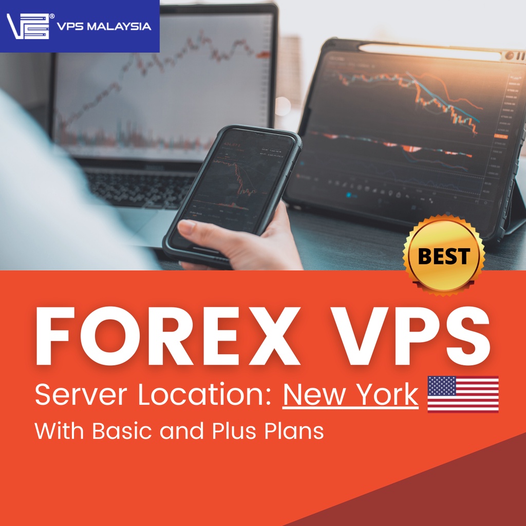 VPS Malaysia Official Forex VPS New York MT4 Fast Trade Execution ...