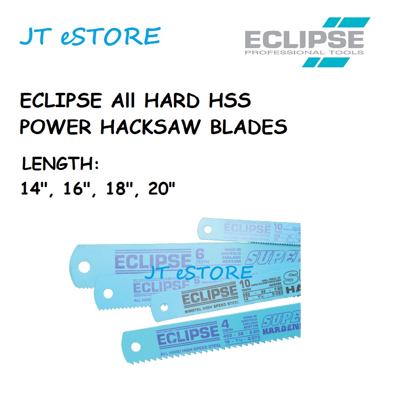 [JT eSTORE] ECLIPSE All Hard High Speed Steel Power Hacksaw Blades ...