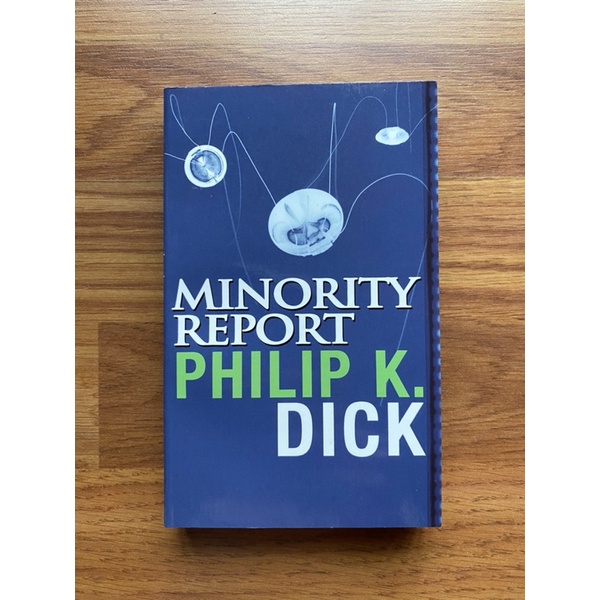 Minority Report by Philip K. Dick (Science Fiction - Short Stories ...