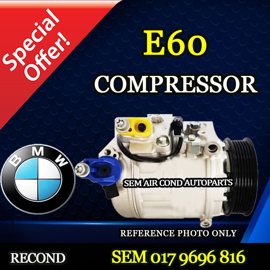 BMW E60 RECOND COMPRESSOR/ KOMPRESOR (CAR AIRCOND SYSTEM) | Shopee Malaysia