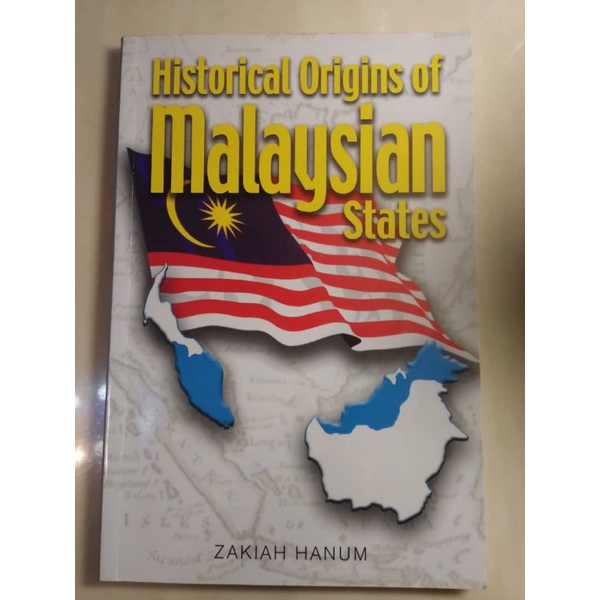 Historical origins of Malaysia states - Zakiah Hanum | Shopee Malaysia