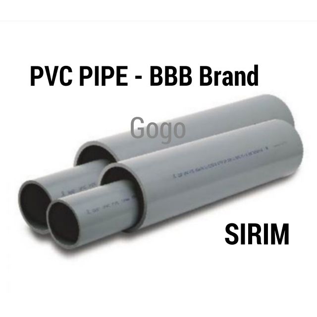 PVC PIPE / Brand BBB / Class (E) / SIRIM | Shopee Malaysia