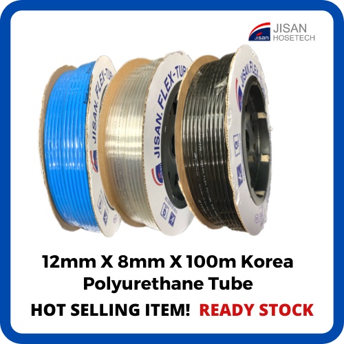 KOREA JISAN 12mm x 8mm x 100m (Roll) Pneumatic Polyurethane Tube PU ...