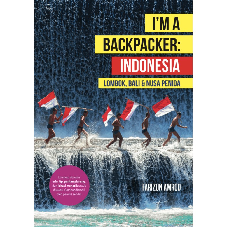 I’m A Backpacker: Indonesia Lombok, Bali & Nusa Penida M11/R18 | Shopee Malaysia