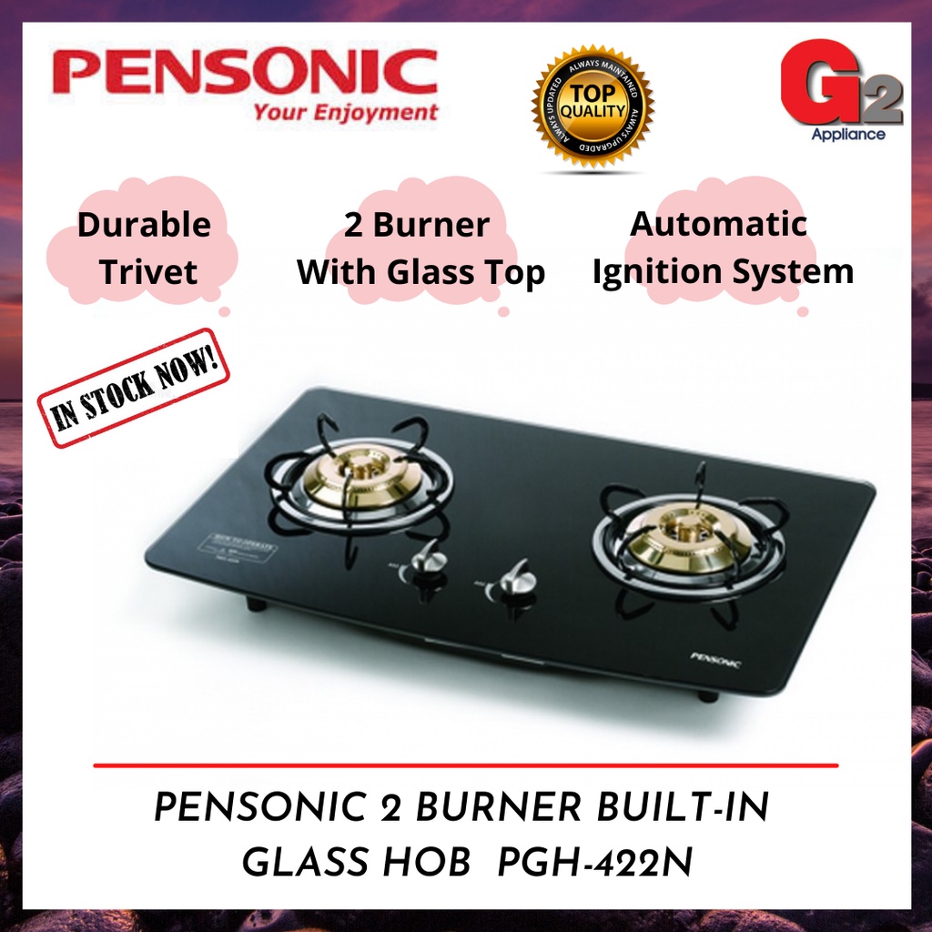 PENSONIC 2 BURNER BUILT-IN GLASS HOB PGH-422N - PENSONIC MALAYSIA ...