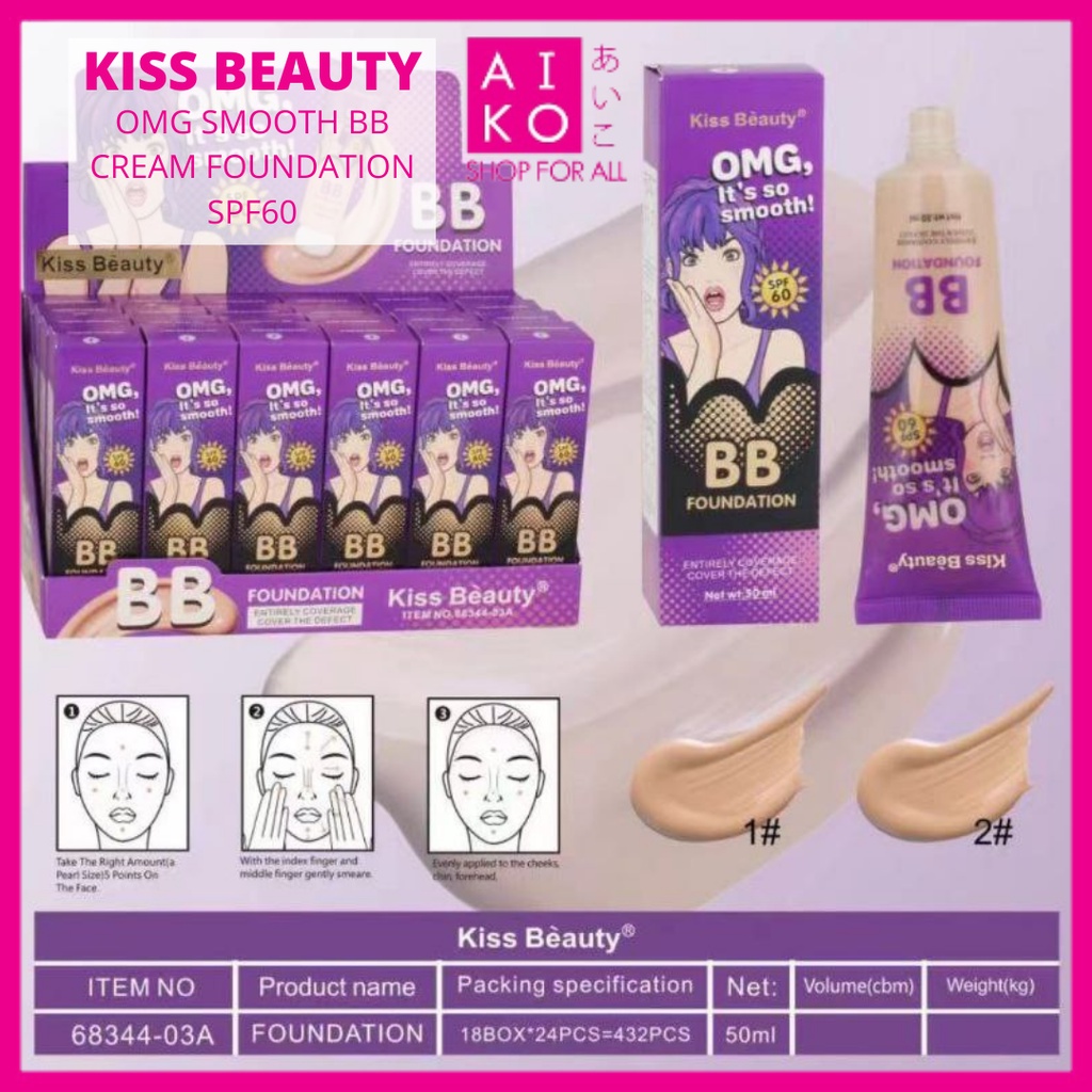 (AIKO) KISS BEAUTY OMG SMOOTH BB CREAM FOUNDATION SPF60 50ML (68344-03A ...