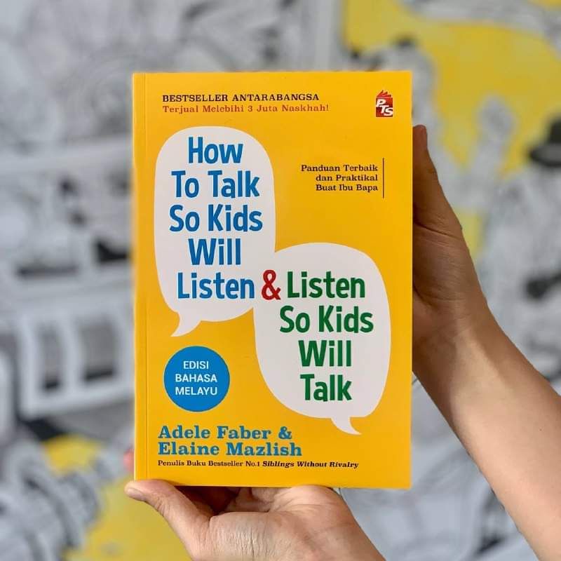 How To Talk So Kids Will Listen & Listen So Kids Will Talk - Adele ...