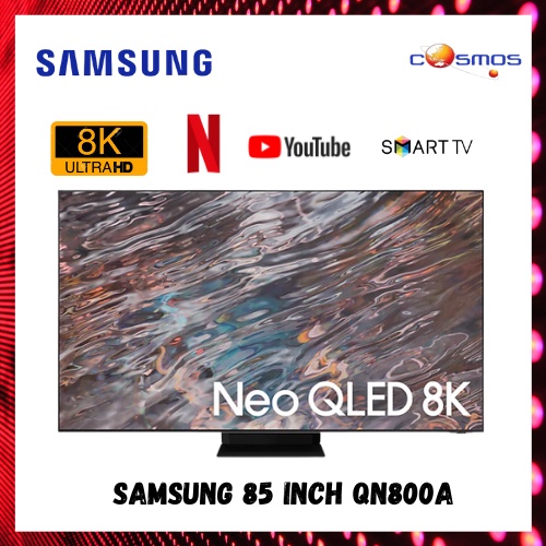 Sam sung 85" QN800A NEO QLED 8K Smart TV (2021) | Shopee Malaysia