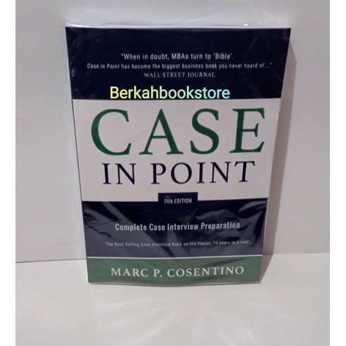 Case in Point Complete Case Interview Preparation 11th Edition by Marc ...