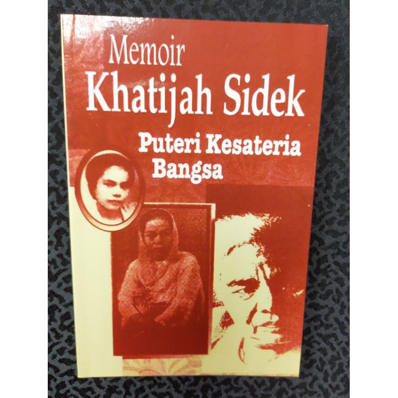 MEMOIR KHATIJAH SIDEK: PUTERI KESATERIA BANGSA | Shopee Malaysia