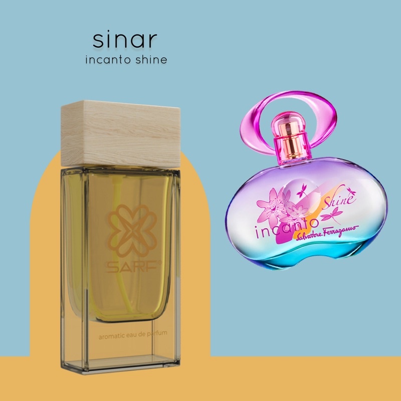 (50ML) *SINAR* Incanto Shine by SARF Fragrance Aromatic EDP | Shopee ...
