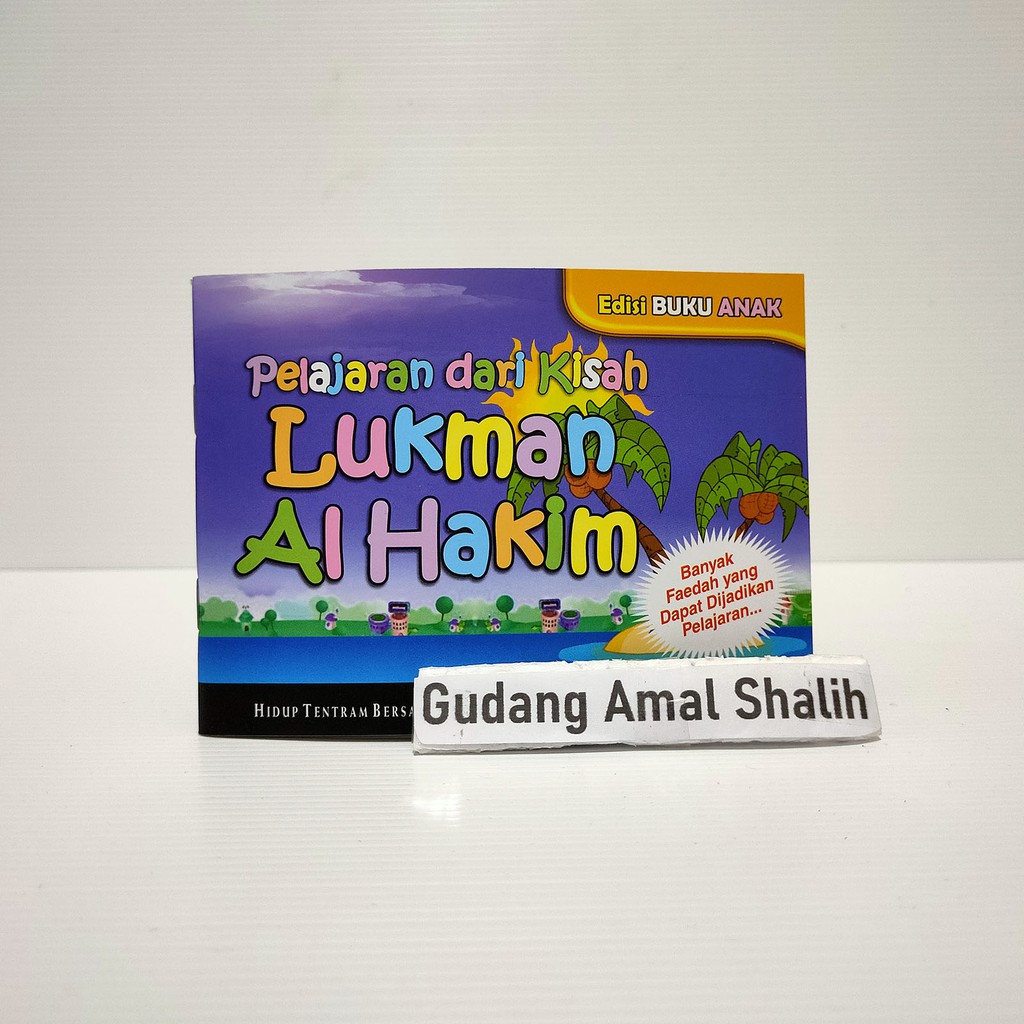 Lessons from the Story of Lukman Al Hakim Pustaka Ibnu Umar Kids ...