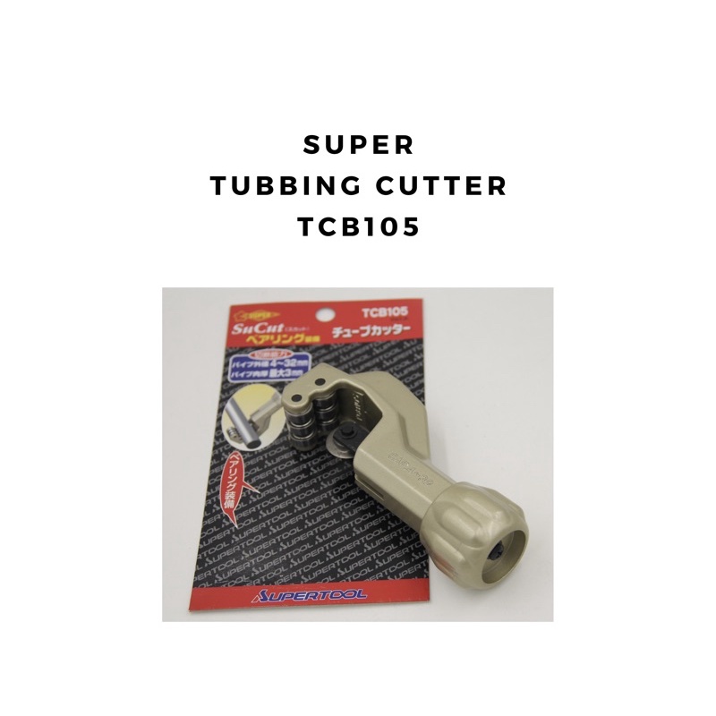 [Ready Stock] SUPER Japan 4-32mm 4-28mm Tubbing cutter - TCB105 TCB104 ...