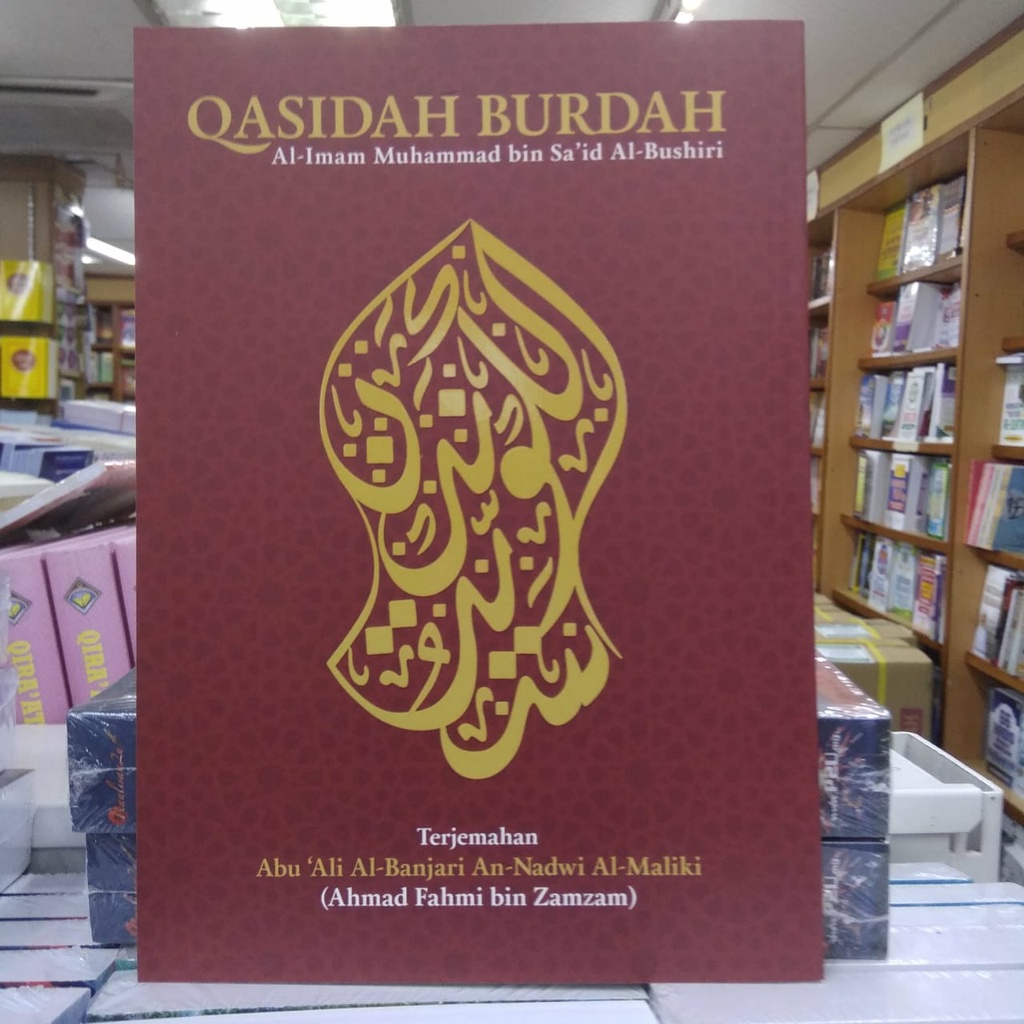 QASIDAH BURDAH - AL IMAM MUHAMMAD BIN SA'ID AL BUSHIRI | Shopee Malaysia