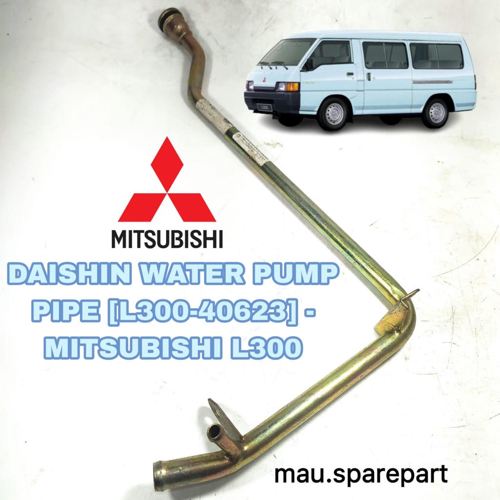 DAISHIN WATER PUMP PIPE [L300-40623] - MITSUBISHI L300 | Shopee Malaysia