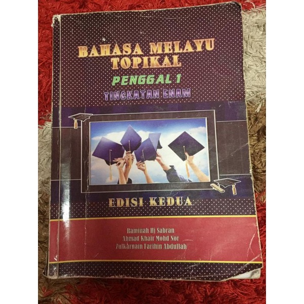 Buku STPM Bahasa Melayu Penggal 1 Tingkatan 6 Raminah Hj Sabran, Ahmad ...