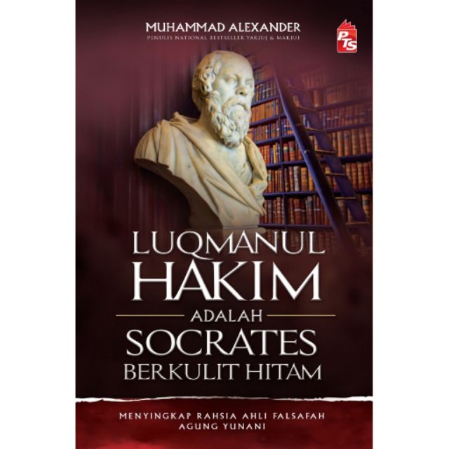 (EDISI TERKINI) Buku Luqmanul Hakim Adalah Socrate Berkulit Hitam ...