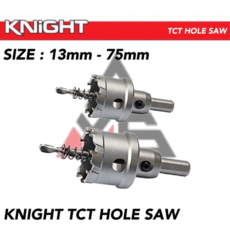 (100% QUALITY) KNIGHT TCT HOLE SAW / HOLE CUTTER (SIZE : 13MM - 75MM ...