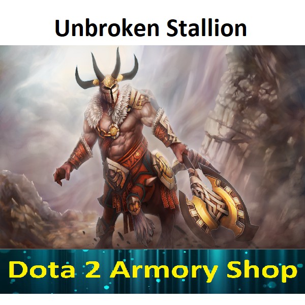Dota2 Centaur Warrunner (CW)🔥Full Set🔥Unbroken Stallion | Shopee Malaysia