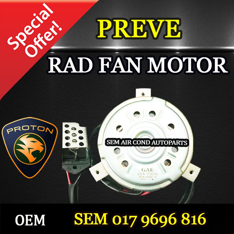 PROTON PREVE OEM TAIWAN RADIATOR/ RAD FAN MOTOR (CAR AIRCOND SYSTEM ...