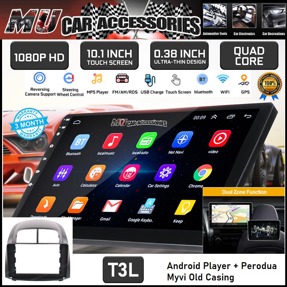 T3L Perodua Myvi Old 10" Inch High Spec Dual Zone Car Android Player ...