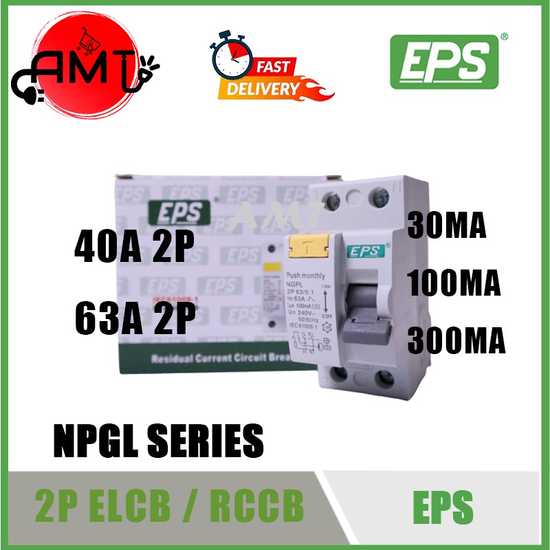 EPS NGPL 2POLE ELCB RCCB 40A 63A 0.03A 0.1A 0.3A | Shopee Malaysia