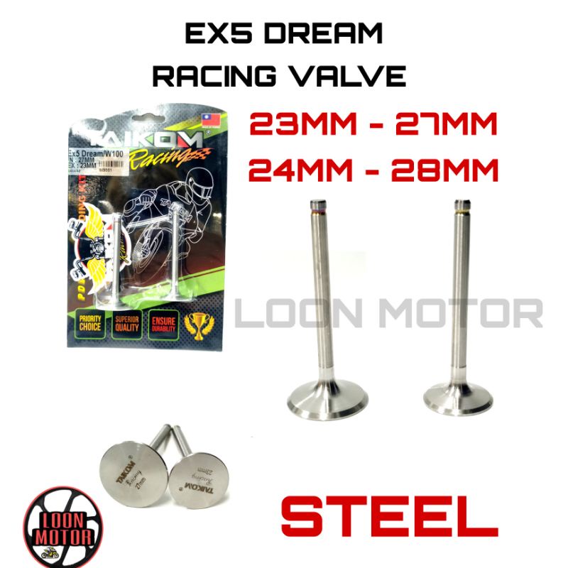 EX5 DREAM/W100 RACING VALVE STEEL 23MM/27MM 24MM/28MM - TAIKOM RACING ...