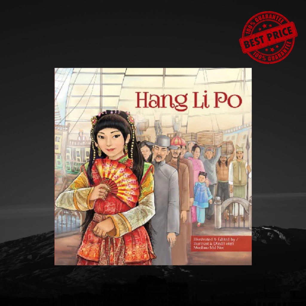 Kisah Hang Li Po (Bacaan Kanak Kanak Dwibahasa) Belajar Bahasa Inggeris dan Bahasa Melayu ...