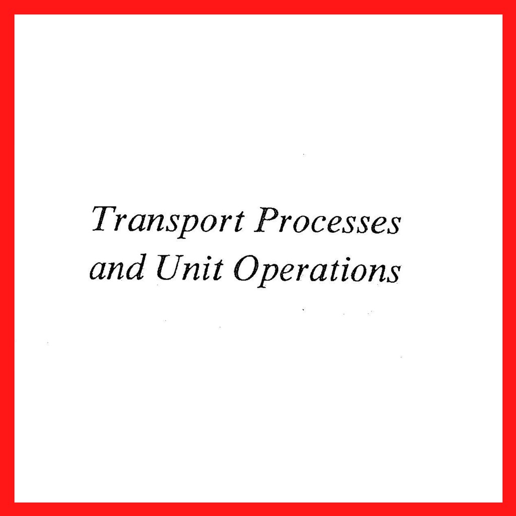 Transport processes and separation process principles (Mass Transfer) # ...