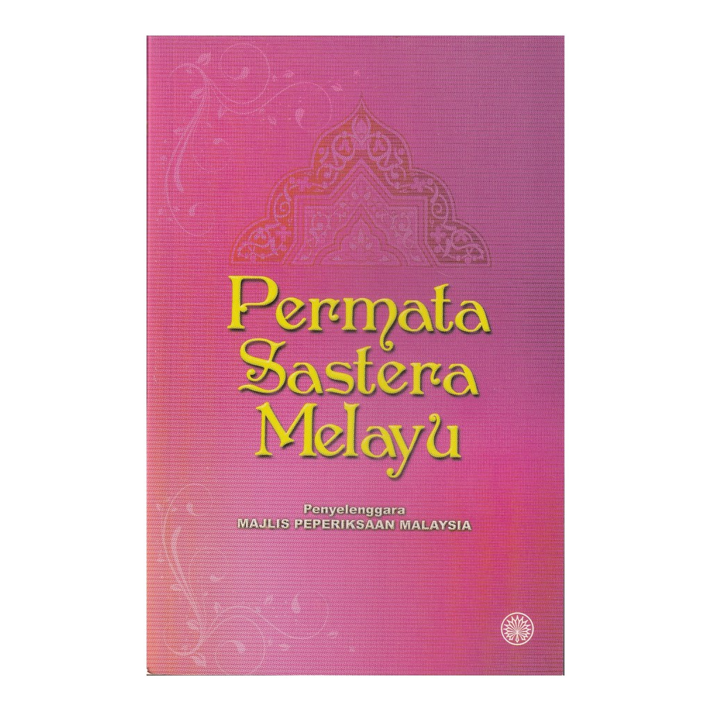 Permata Sastera Melayu | STPM / Tingkatan 6 | Buku Teks Pasaran Terbuka ...