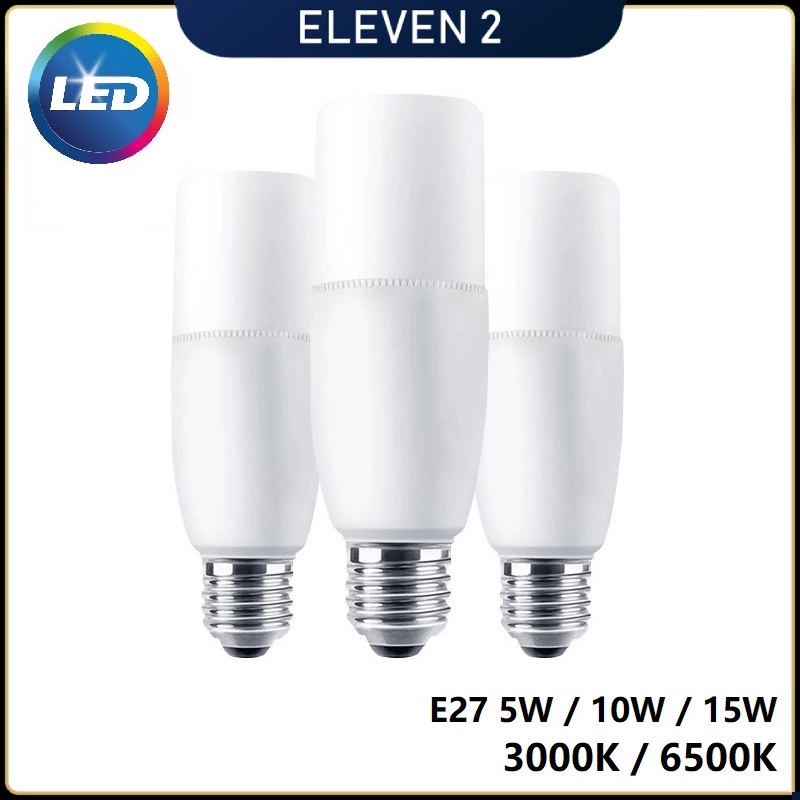 eleven2 LED Stick Bulb Light LED Bulb E27 5W 10W 15W 20W ( Daylight 6500K / Warm White 3000K ...