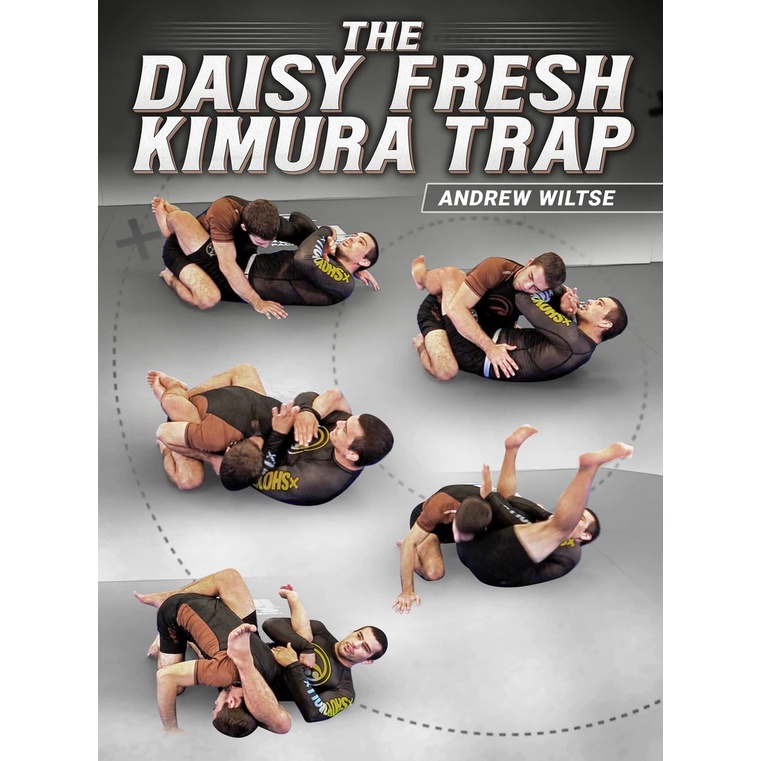 The Daisy Fresh Kimura Trap by Andrew Wiltse BJJ MMA | Shopee Malaysia