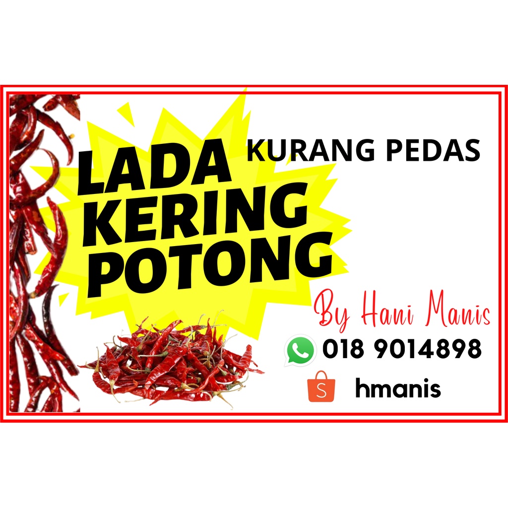 (Ready Stock) Cili/Lada Kering Kurang Pedas Siap Potong Hani Manis ...