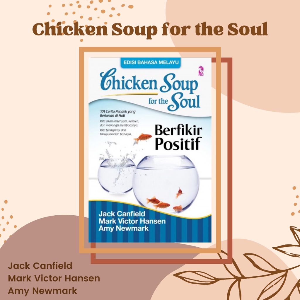 Chicken Soup for the Soul - Berfikir Positif (Edisi Bahasa Melayu) | Shopee Malaysia