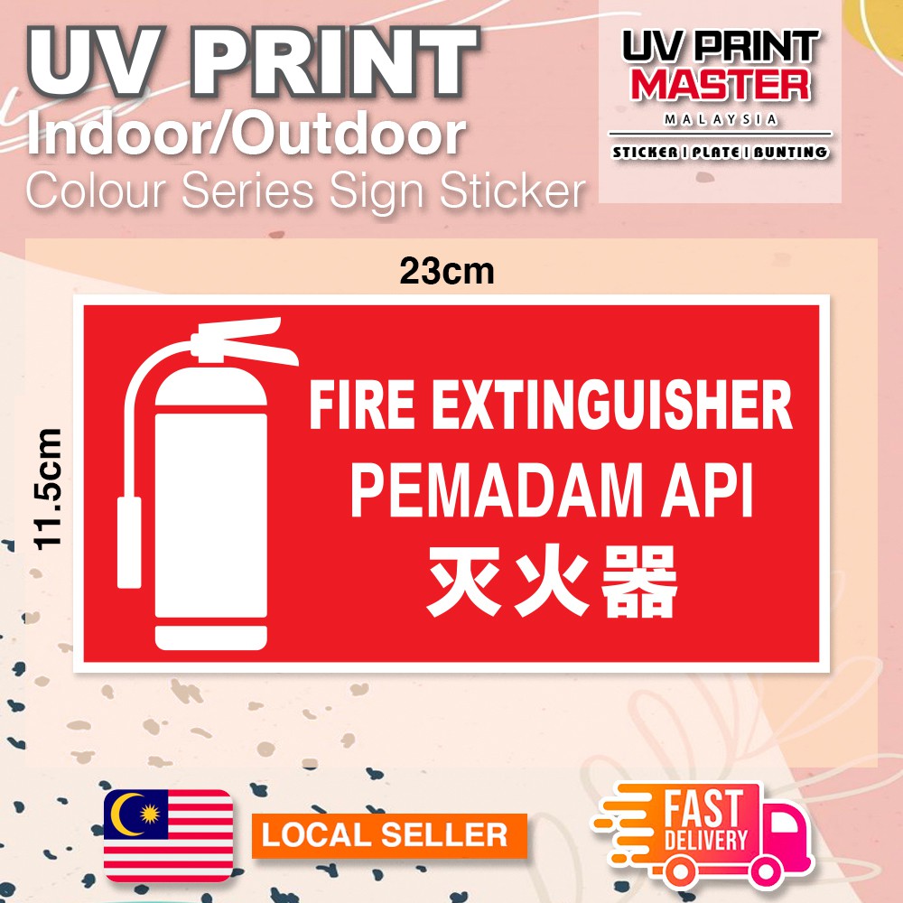 Sticker Sign Fire Extinguisher Pemadam Api Tanda Papan UVPrint ...
