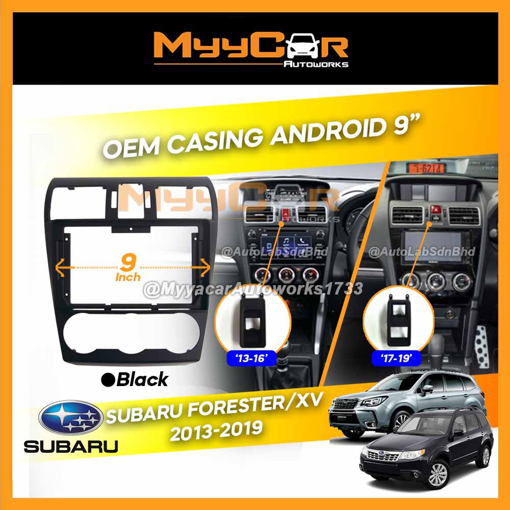 Subaru Forester/XV 2013-2019 Screen Casing Android Player 9 inch ...